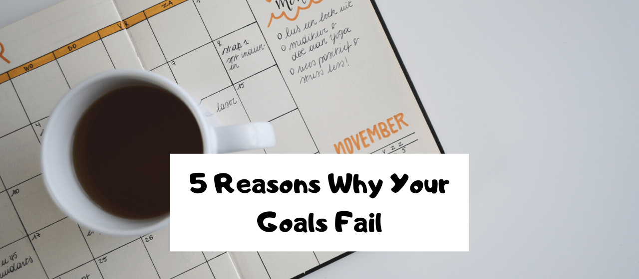 5 Reasons Why Your Goals Fail - Tradewinds Fitness
